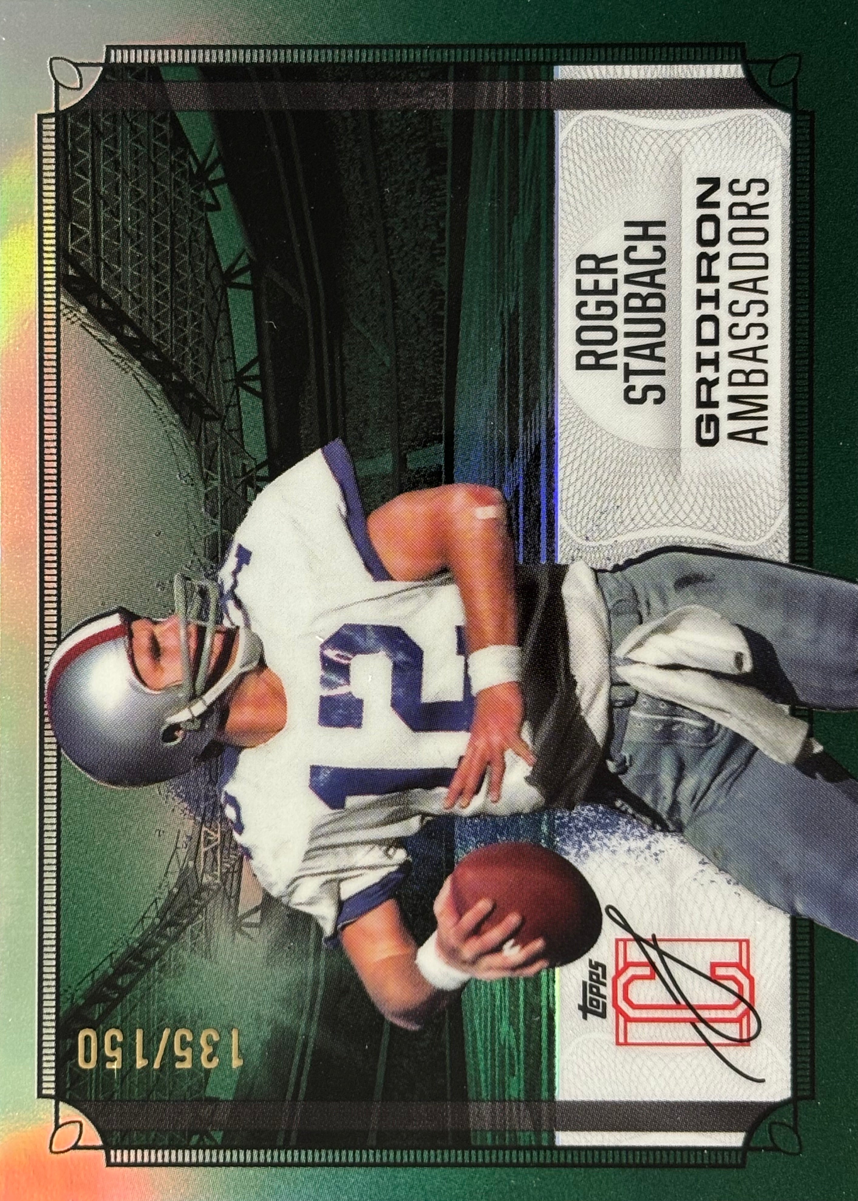 Roger Staubach Gridiron Ambassador /150 Cowboys – Wayne Collection