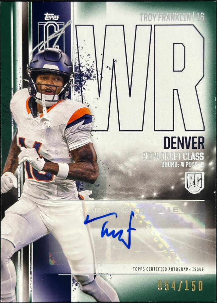 Troy Franklin Auto /150 Topps Signature Class Rookie Broncos – Wayne ...